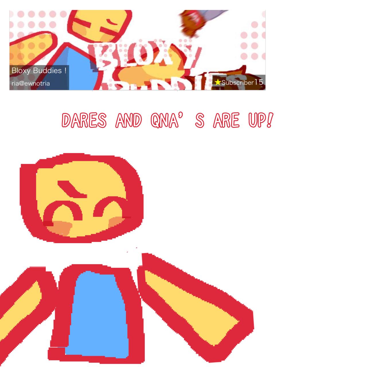 Bloxy Buddies！ episode 10 DARES AND QNA’S!! + OCS! - ibisPaint