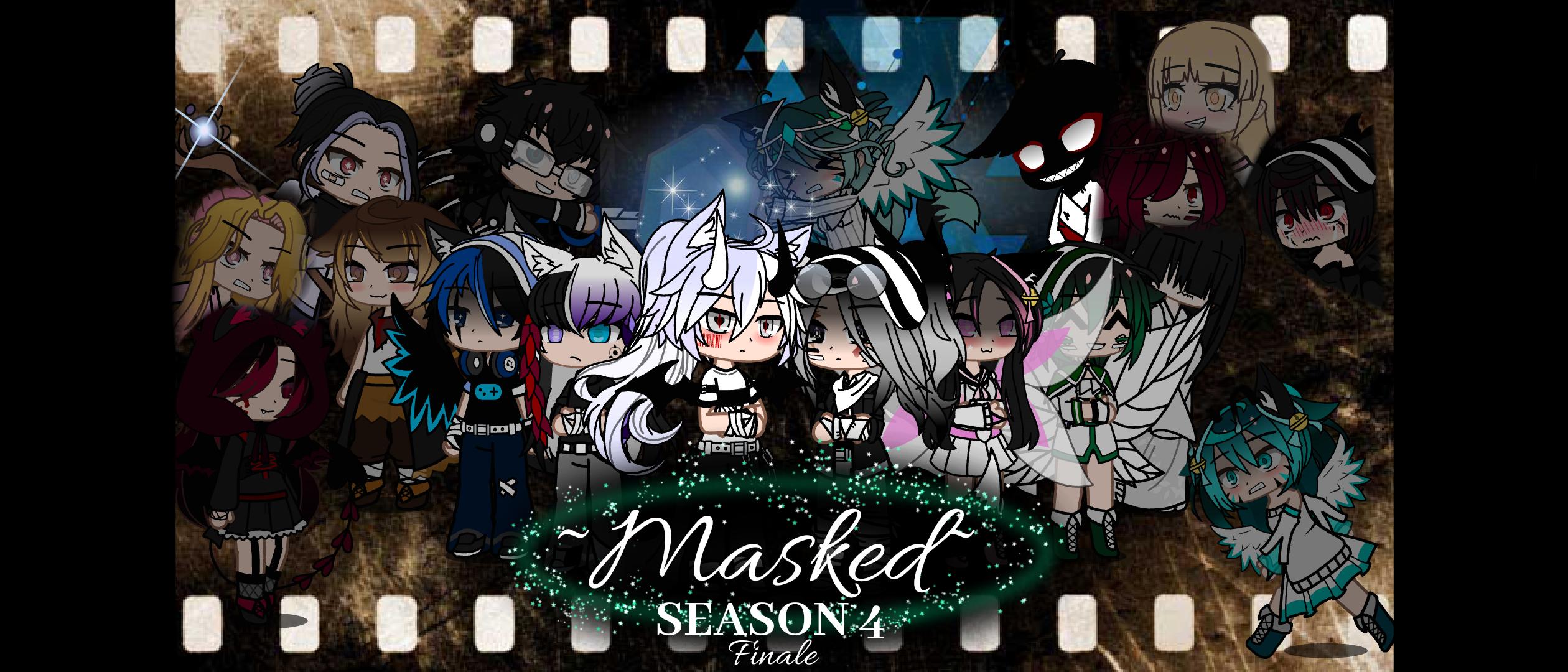 ~Masked~ (S3-S4) Episode 38 NAE (Announcement!!!) - ibisPaint