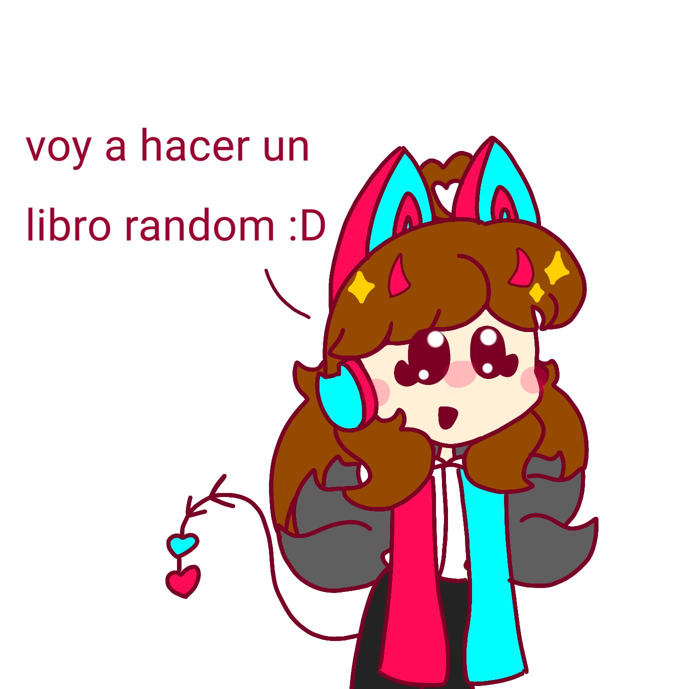 Libro random :D ¿episodio1: Libro Random :D - ibisPaint