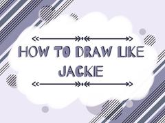 ☆How to draw like Jackie☆ - ibisPaint