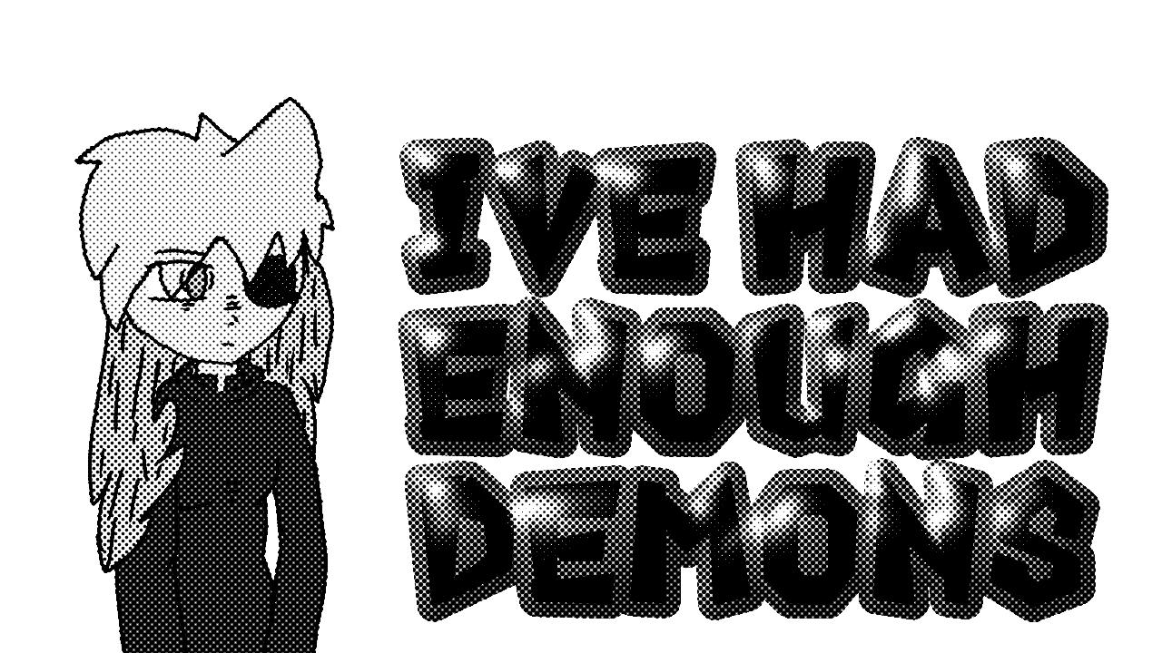 IVE HAD ENOUGH, DEMONS! Sneak Peek/Chapter 4 Eyes - ibisPaint