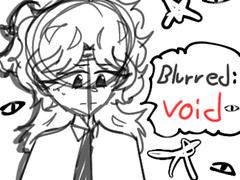blurred: void. - ibisPaint