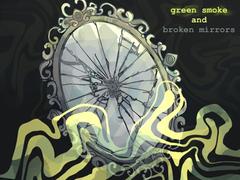 Green Smoke and Broken Mirrors Episode 1 - ibisPaint