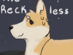 The Reckless Stoped - ibisPaint