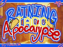 Raining Taco Apocalypse Chapter 1 - PROLOGUE - ibisPaint