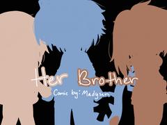 Her Brother (BL) ~Short Story~ - ibisPaint
