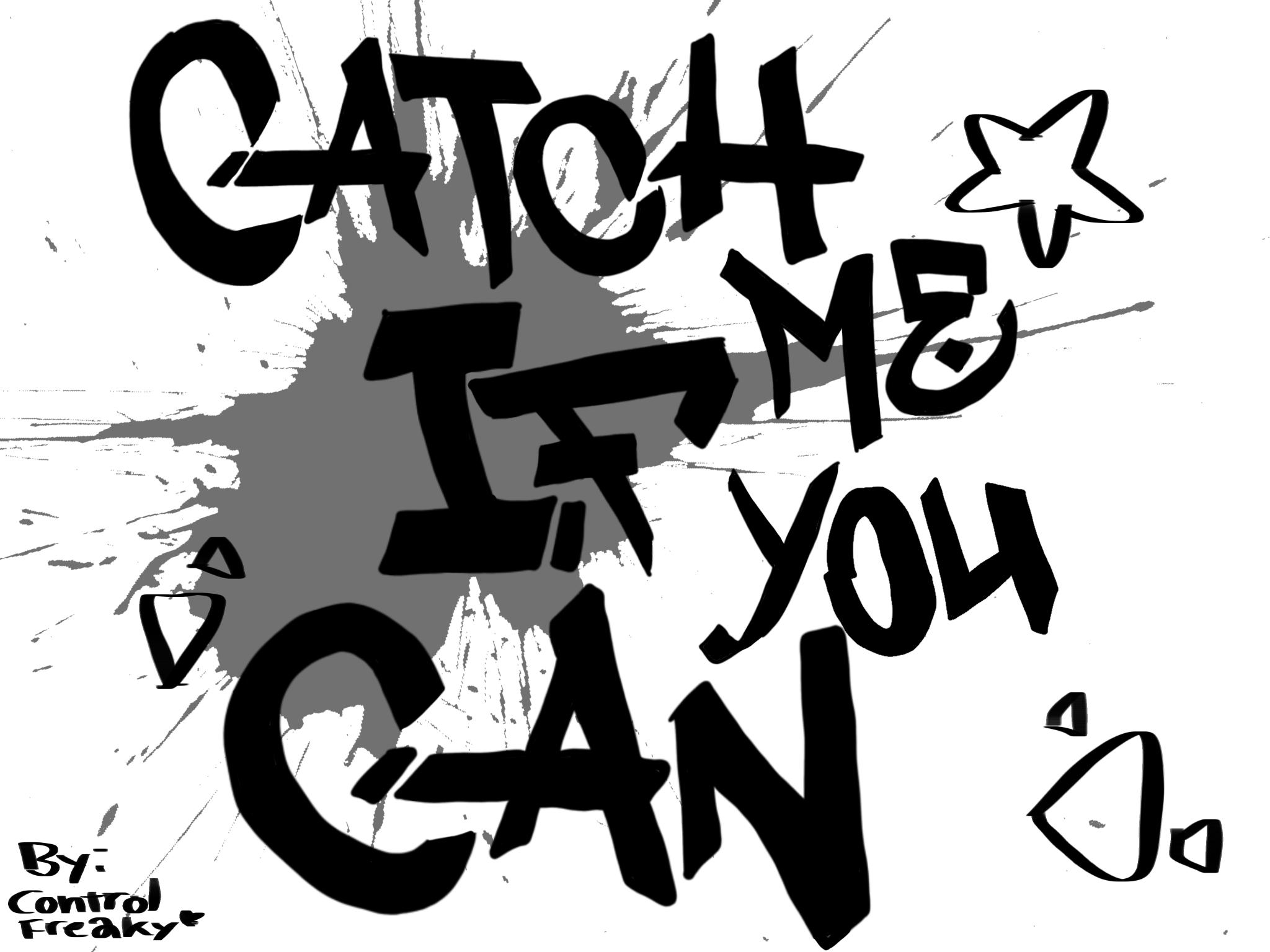 CAtCh mE if YoU CAn Story2 Captured? - ibisPaint