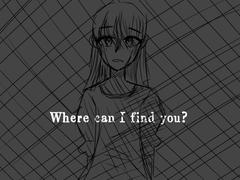 Where can I find you? Episode 1 Beginning - ibisPaint