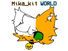 Mika_kit world~ - ibisPaint
