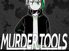 MURDER TOOLS 1： Be a murderer - ibisPaint