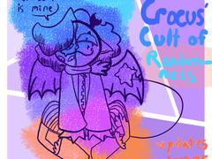 Crocus’s Cult of Randomness Randomness 4 Uhhh nvm - ibisPaint
