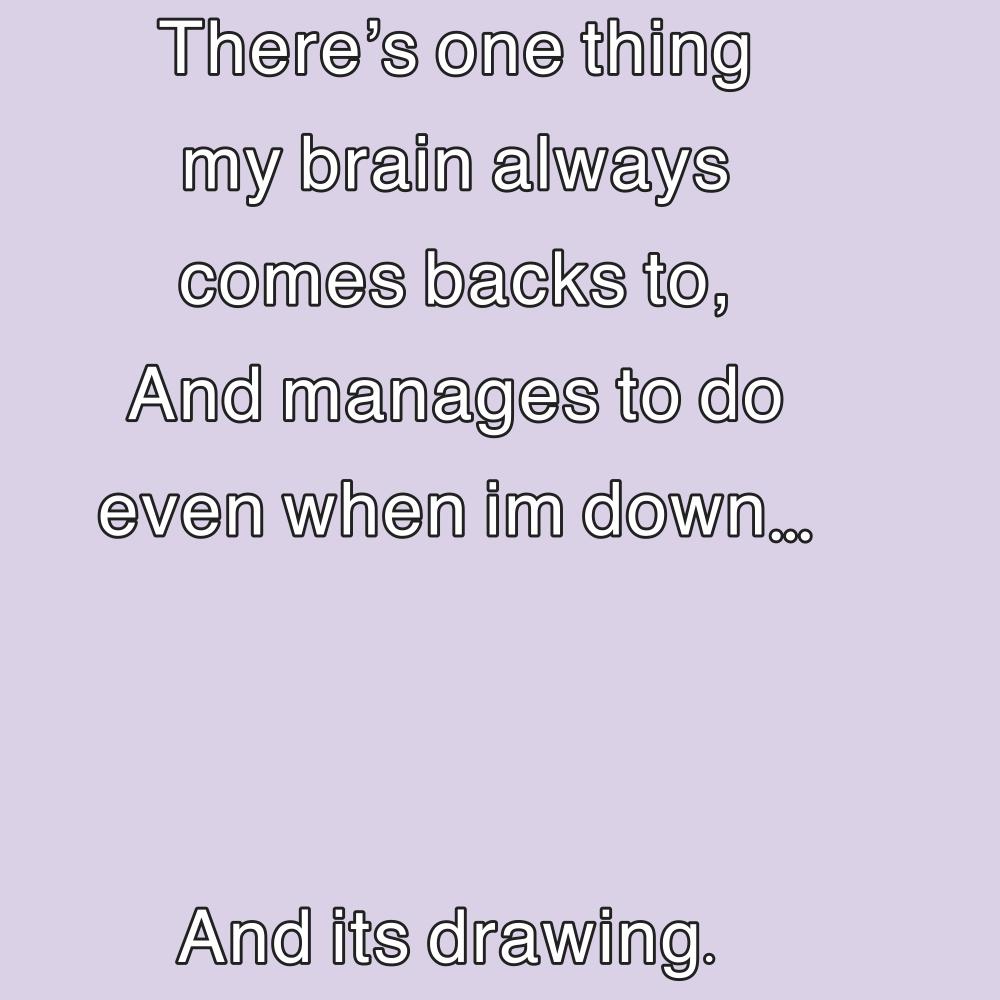 Tired brain cells Random thought 1 Im stressed, bois - ibisPaint