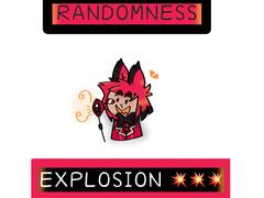 Randomness Explosion 💥💥 RANDOMNESS1 AGH - ibisPaint