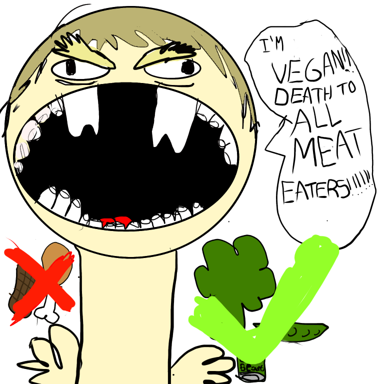 I'm vegan death to all meat eaters - ibisPaint