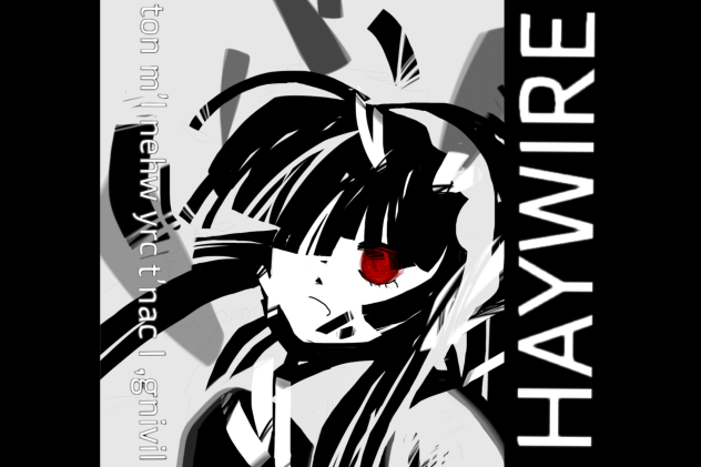 HAYWIRE - ibisPaint