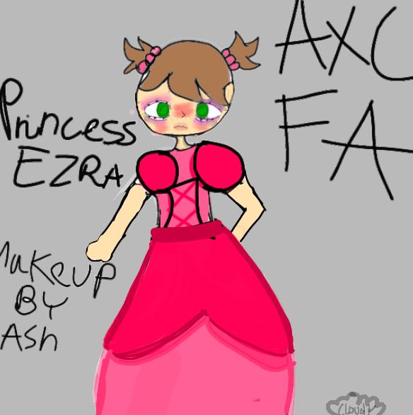EZRA THE PRETTY PRINCESS(AXC FA) - ibisPaint
