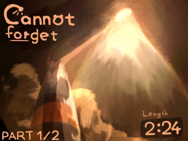 Cannot forget part 1 - ibisPaint