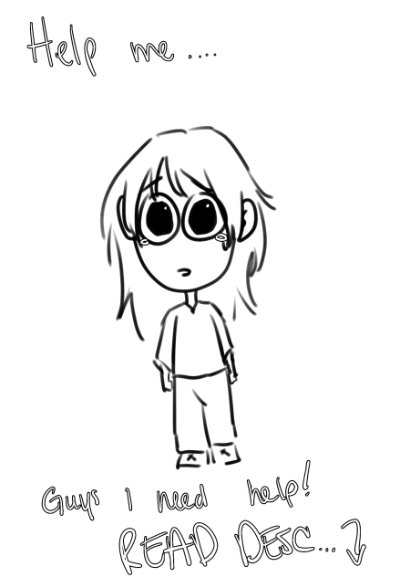 HELP MEEEEEE - ibisPaint