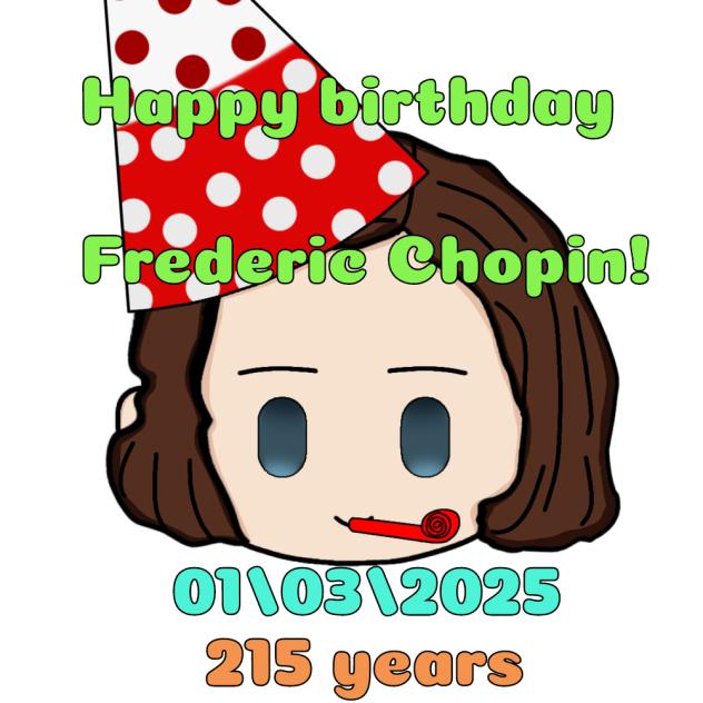 Happy birthday Frederic Chopin! - ibisPaint