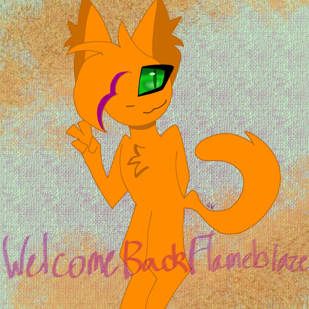 Welcome Back Flameblaze - ibisPaint