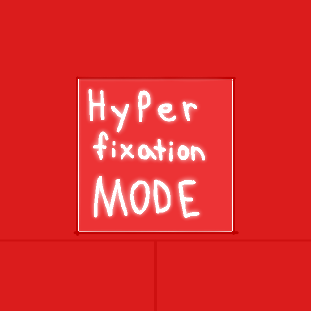 Hyper fixated part 2 FW - ibisPaint