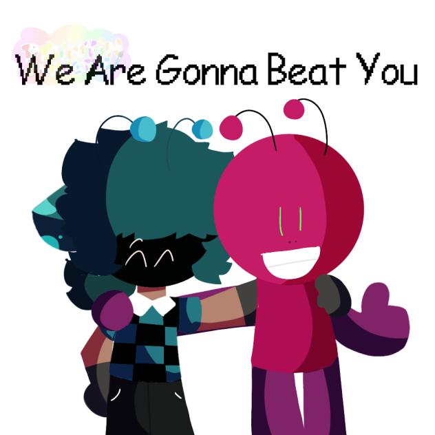 Zee and Bugbo are gonna beat you - ibisPaint