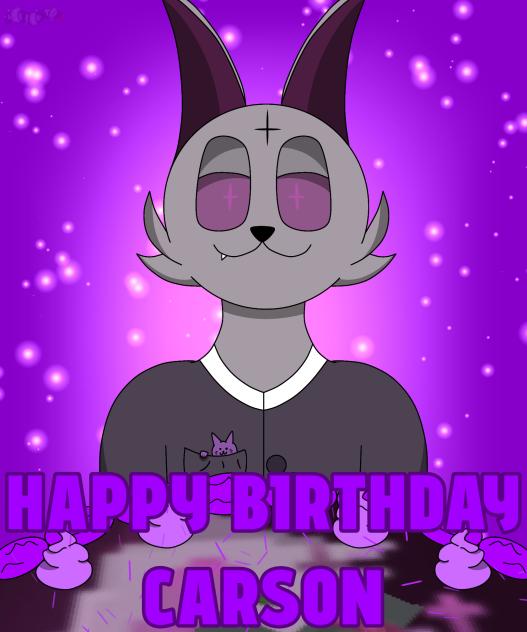 Happy Birthday Carson 🎂 - ibisPaint
