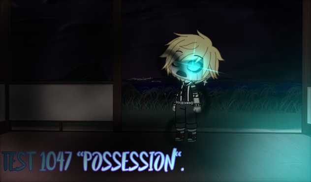 Test 1047 'Possession' Gacha life edit - ibisPaint