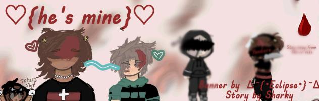 He's mine banner! - ibisPaint