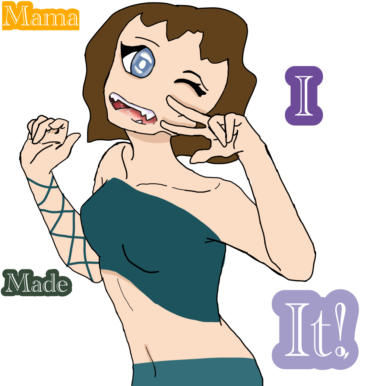 Mama I made it! - ibisPaint