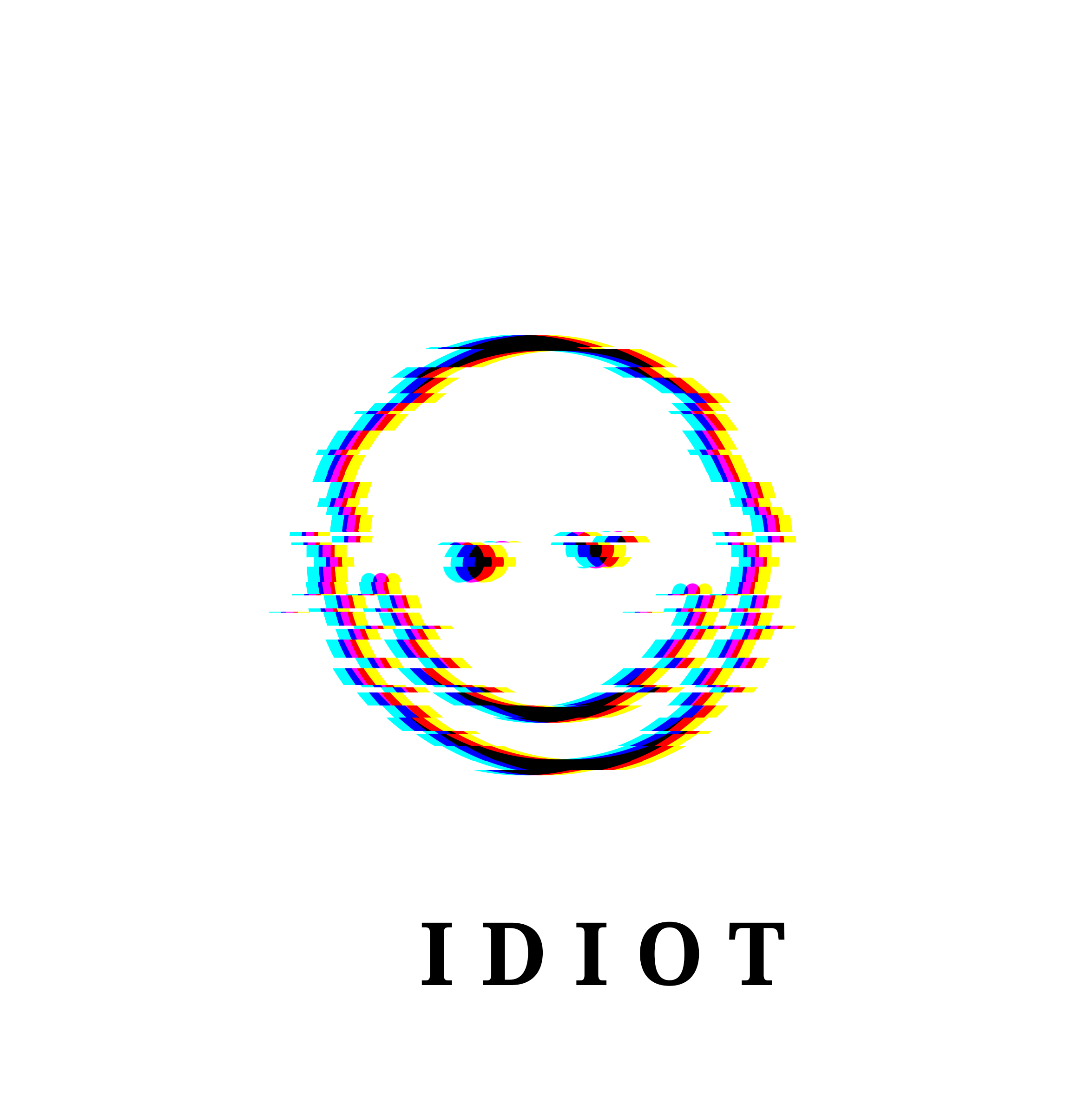 YOU ARE AN IDIOT - ibisPaint