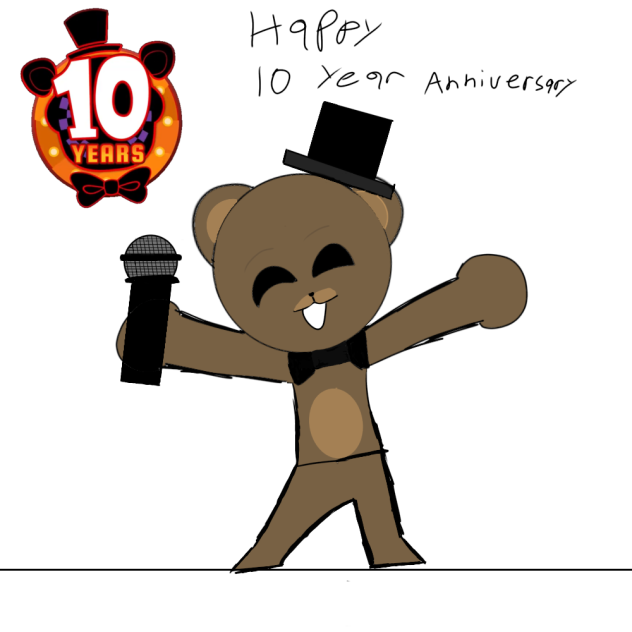 happy 10 year anniversary fnaf😄 - ibisPaint