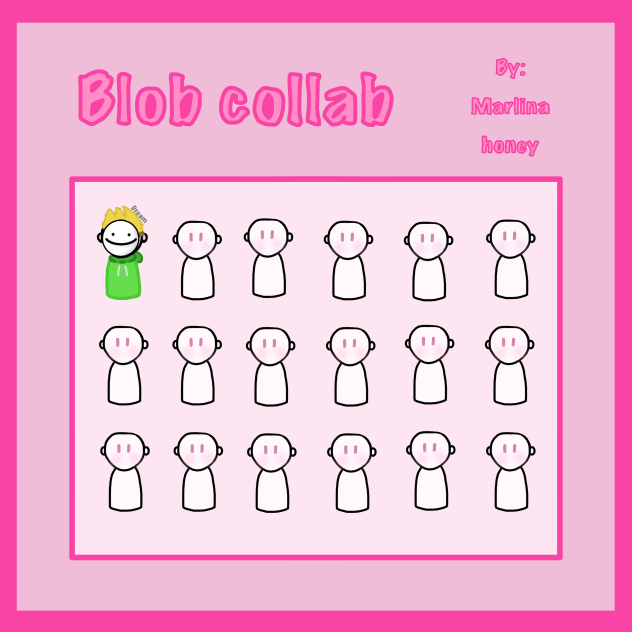 DreamSMP Blob Collab ;) - ibisPaint