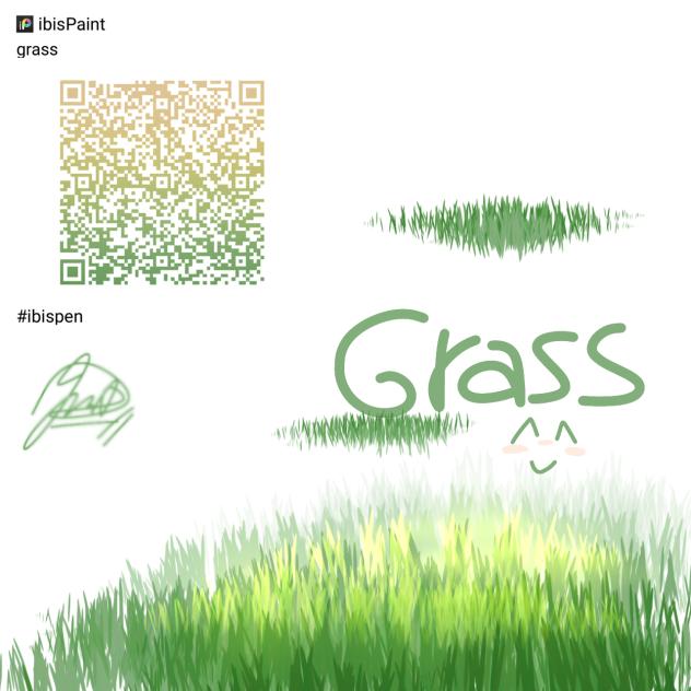 grass brush ^^ - ibisPaint