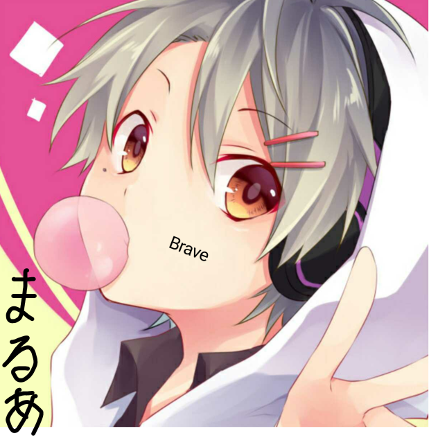 Braveまるあ - ibisPaint