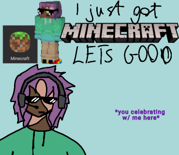 just got minecraft lets gooo - ibisPaint