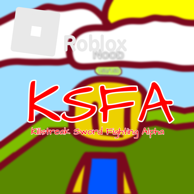 Killstreak Sword Fighting Alpha - ibisPaint