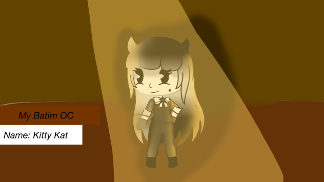 Kitty Kat! Batim OC - ibisPaint