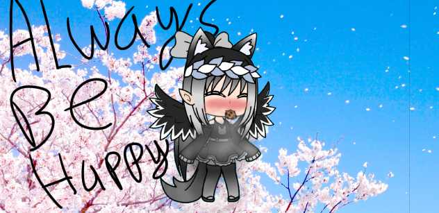 always be happy - ibisPaint