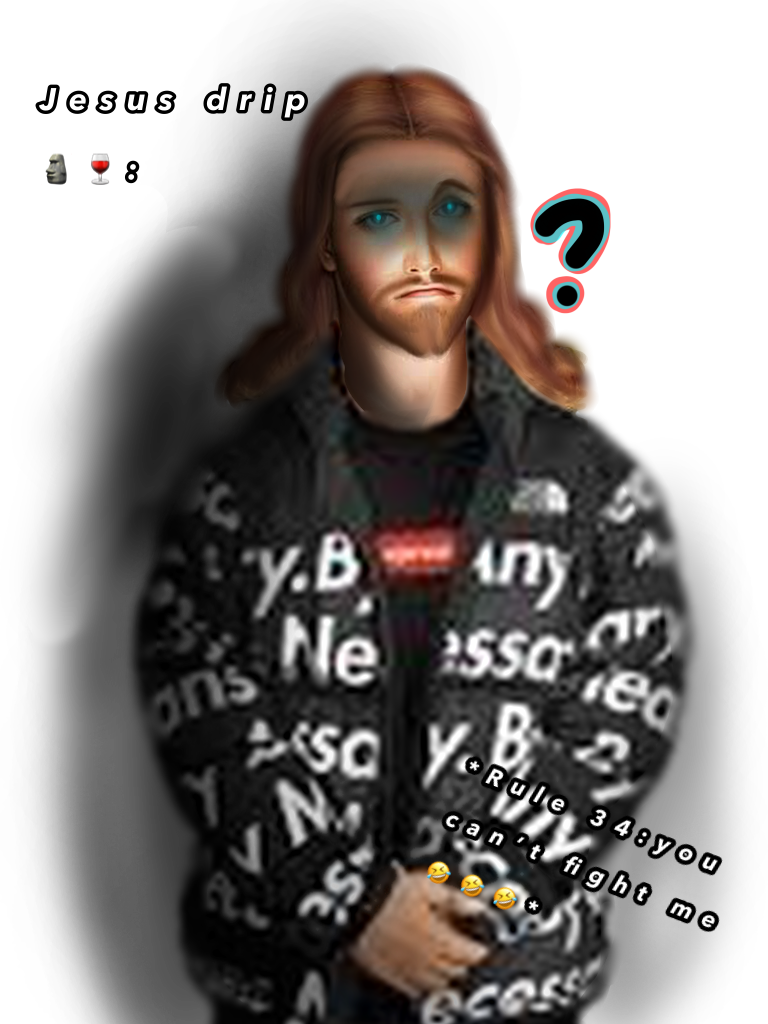 I love Jesus drip 🗿🗿🗿 - ibisPaint
