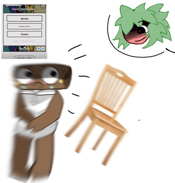 Sprout throwing a chair at Cosmo- - ibisPaint
