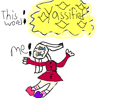 Yassified - ibisPaint