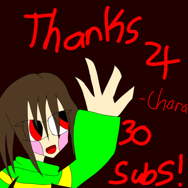 thanks 4 30 subs! - ibisPaint