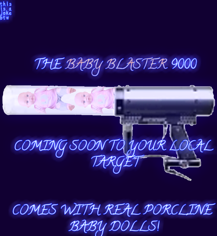 tHe BaBy BlAsTeR 9000 - ibisPaint
