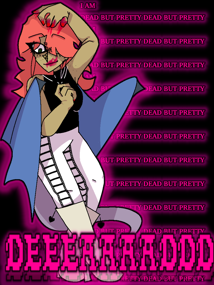 Dead But Pretty - ibisPaint