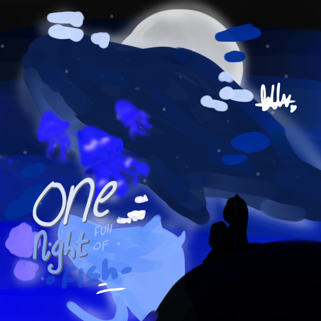 One Night Full of Fish - ibisPaint
