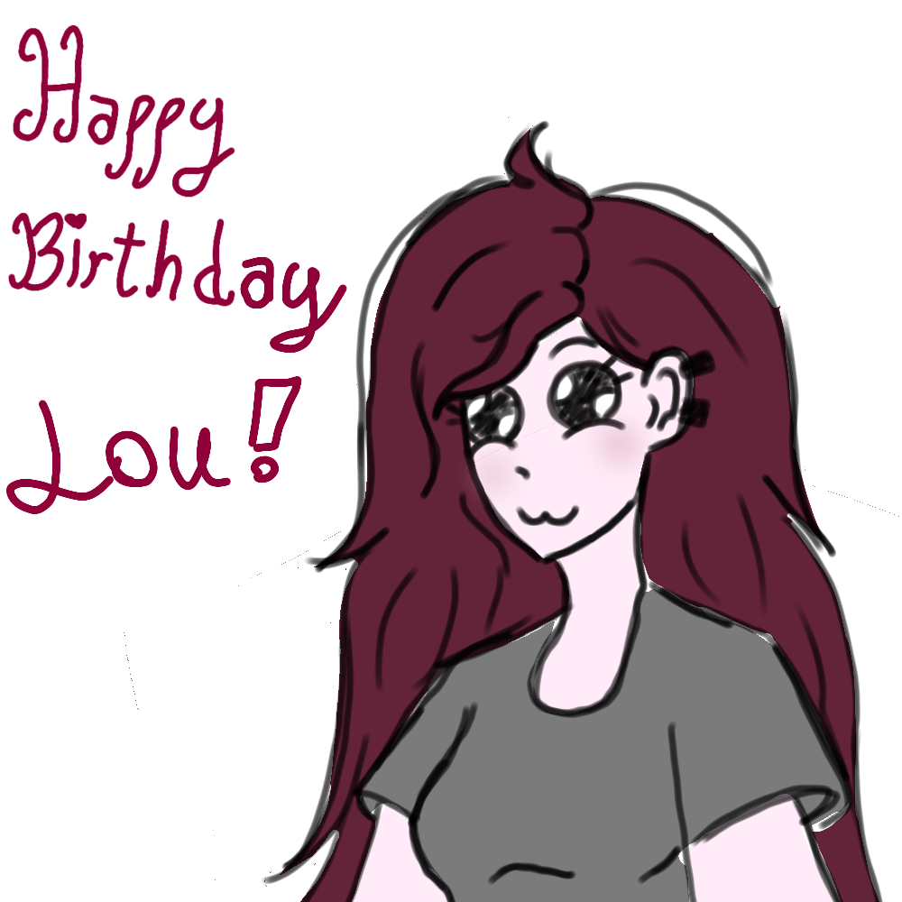 Happy Birthday Lou - ibisPaint