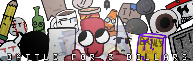 Battle For Three Dollars Banner - ibisPaint