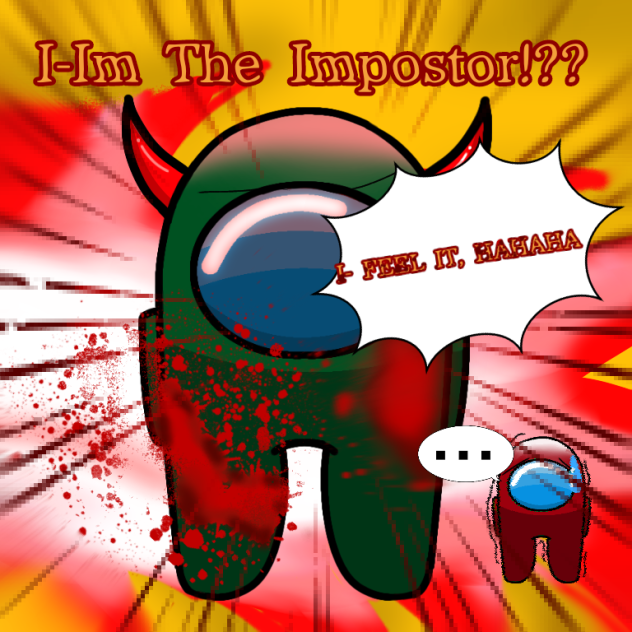 IM THE IMPOSTOR - ibisPaint