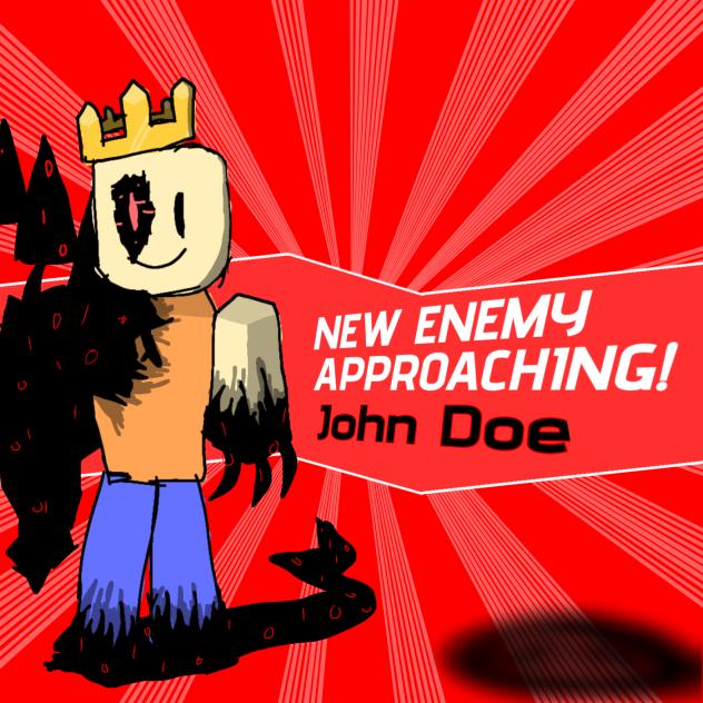 NEW ENEMY APPROACHING - JOHN DOE! - ibisPaint